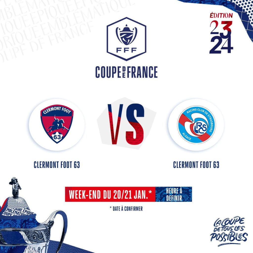 Coupe de France - Le CF63 recevra Strasbourg en 16es - Clermont Foot